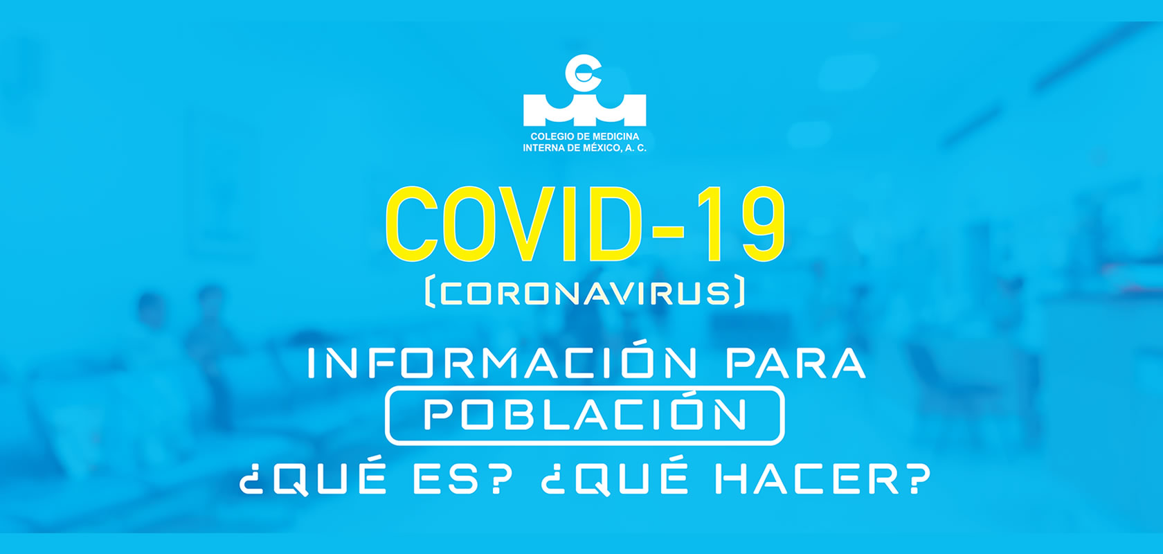 Colegio de Medicina Interna de México A.C | CMIM
